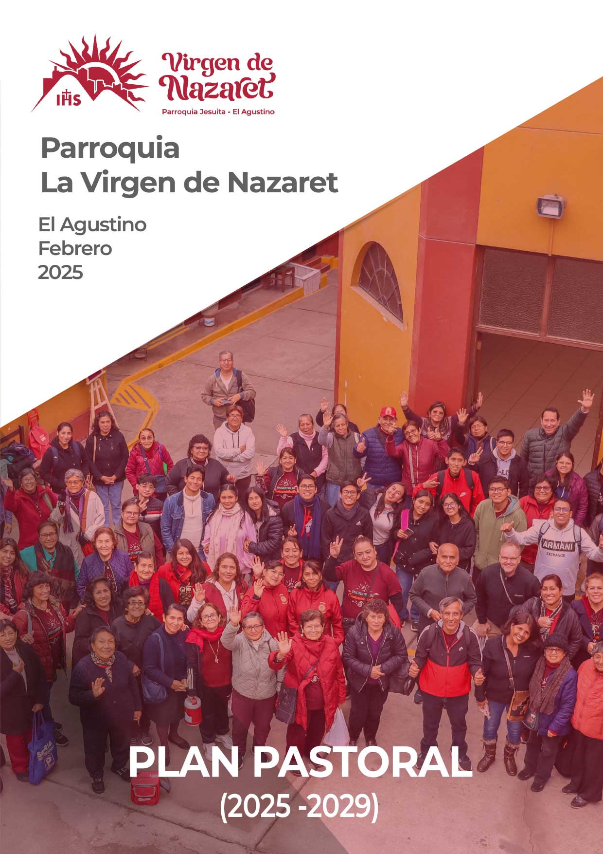 Plan Pastoral Parroquial (2025 – 2029) – Parroquia Virgen de Nazaret El Agustino